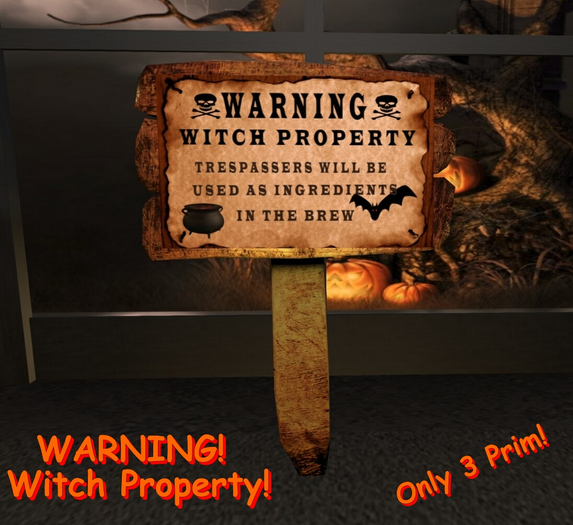 Second Life Marketplace - Halloween Witch Warning Sign Halloween Copy
