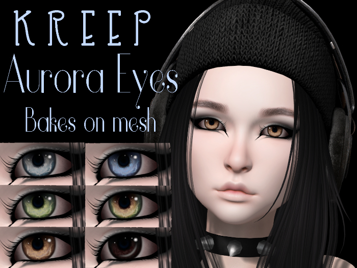 Second Life Marketplace - K R E E P - Aurora Eyes (Retired)