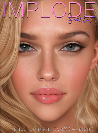 Second Life Marketplace - IMPLODE> Scarlett EvoX skin