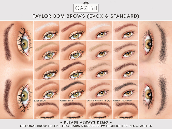 Second Life Marketplace - :CAZIMI: Taylor EvoX BOM Brows DEMO