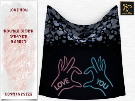 Second Life Marketplace - BMC3779 - LOVE YOU - DOUBLE SIDED DRAPED ...