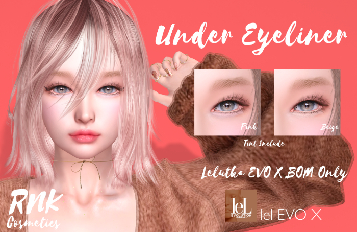 Second Life Marketplace - [RNK Cosmetics]Under Eyeliner / Lel EVO X BOM ...