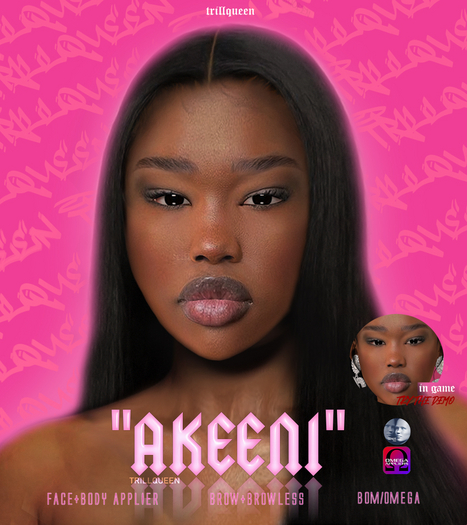 Second Life Marketplace - TRILLQUEEN x AKEENI SKIN [GENUS/BOM/OMEGA]