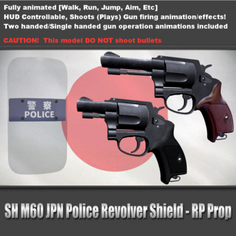 Second Life Marketplace - SH RP Prop Gun - M60 JPN Police Revolver Shield