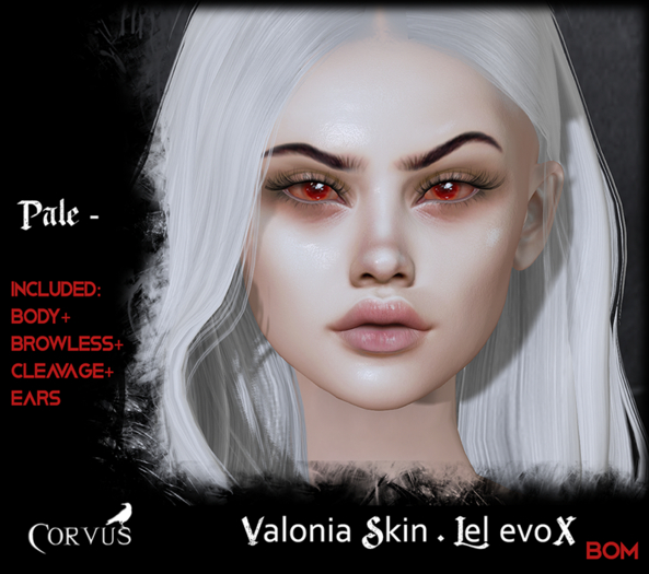 Second Life Marketplace - Corvus : Valonia Skin Lel EvoX - Pale
