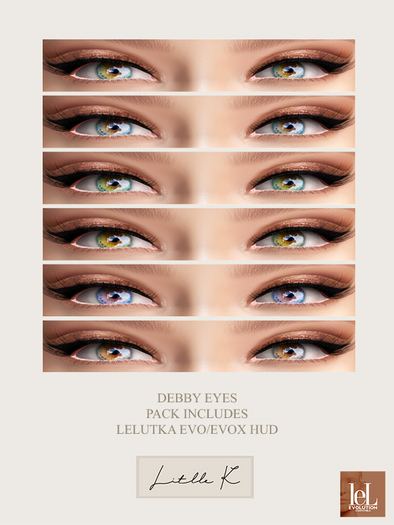 Second Life Marketplace - [LK] Debby Eyes Evo/Evox (50%OFF)