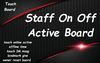 Second Life Marketplace - [eXe] Staff On Off Active Board