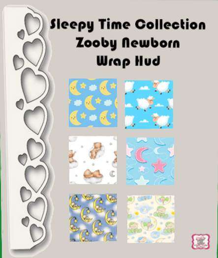 Second Life Marketplace - ZOOBY NEWBORN WRAP SLEEPY TIME COLLECTION ...