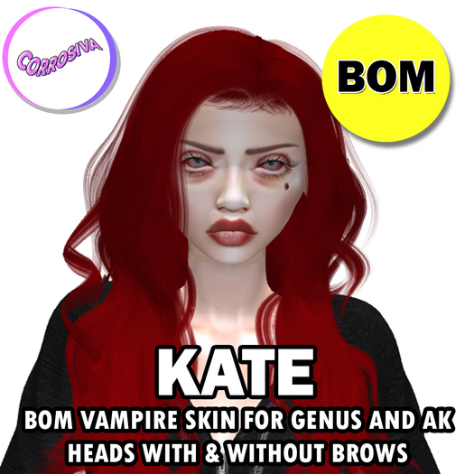 Second Life Marketplace - $CorrosivA / Vampire Bom Skin "Kate"