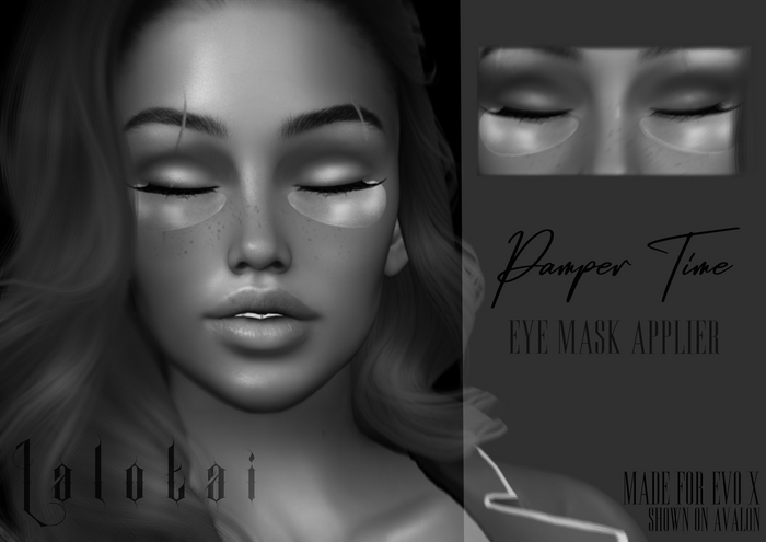 Second Life Marketplace - Lalotai - Pamper Time Eye Masks Evo X DEMO