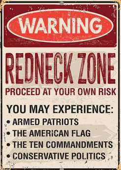Second Life Marketplace - Humorous Sign-Redneck Zone