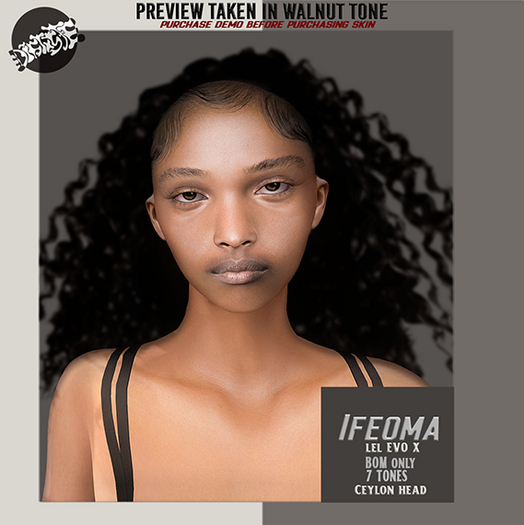 Second Life Marketplace - [DISTXSTE] Ifeoma Skintone [BROWNIE]