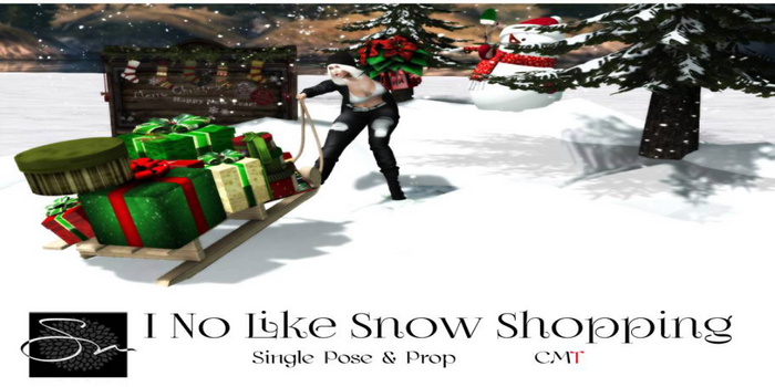 Second Life Marketplace - **SN~ I No Like Snow Shopping!