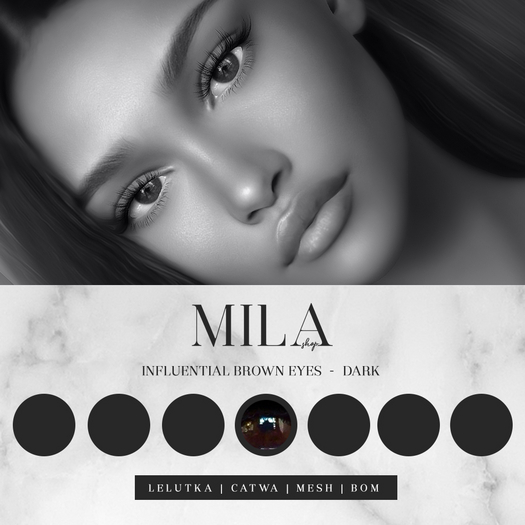 Second Life Marketplace - .MILA. Influential Brown Eyes DARK [DEMO]