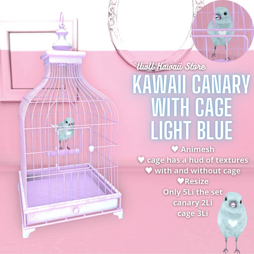 Second Life Marketplace - Kawaii Canary with cage Light Blue animated ...