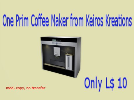 Second Life Marketplace - KK One Prim Coffee Maker