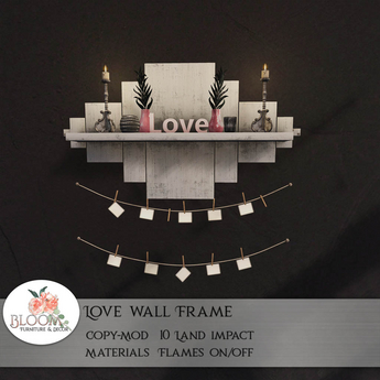 Second Life Marketplace - Bloom! - Love wall frame (ADD)