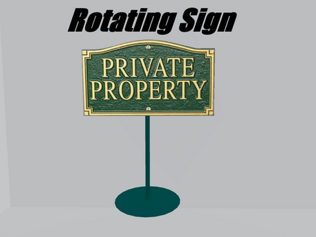 Second Life Marketplace - Rotating sign-Private Property 1