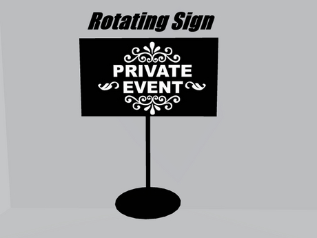 Second Life Marketplace - Rotating sign-Private Event