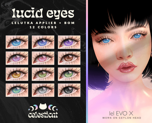 Second Life Marketplace - ☆Celesticat☆ - DISCOUNT - Lucid Eyes [LeL Evo ...