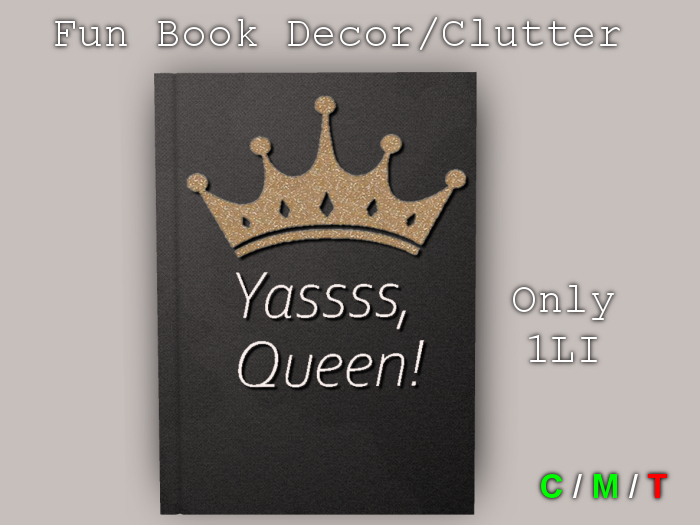 Second Life Marketplace - F.A.D Book Decor: Yassss, Queen! -1 LI