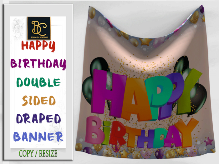 Second Life Marketplace - BMC4097 - HAPPY BIRTHDAY DOUBLE SIDED DRAPED ...