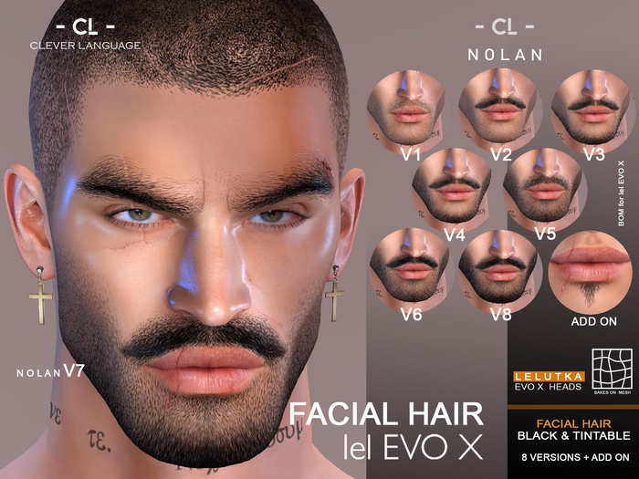 Second Life Marketplace - Clever Language - N O L A N - Facial Hair EVO X