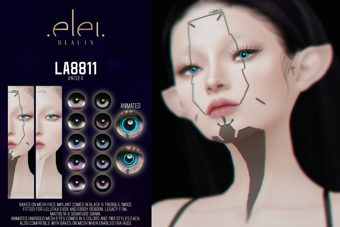 Second Life Marketplace - .e l e i. - LA8811 (Animated Eyes & Face Implant)