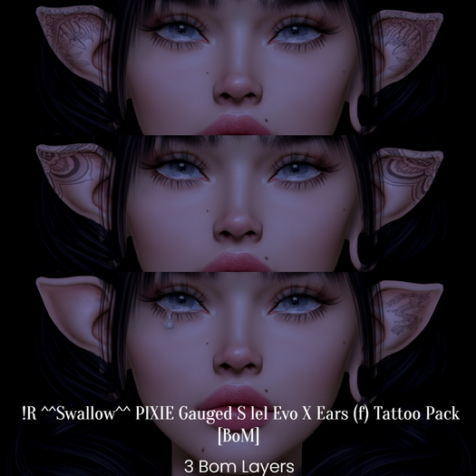 Second Life Marketplace - !R Swallow Gauged Pixie Ear Tattoo BoM DEMO