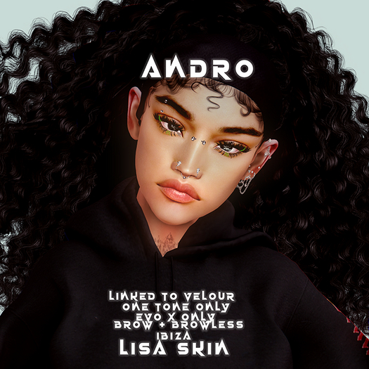 Second Life Marketplace - ANDRO// LISA EVO X SKIN (VELOUR TONE IBIZA)