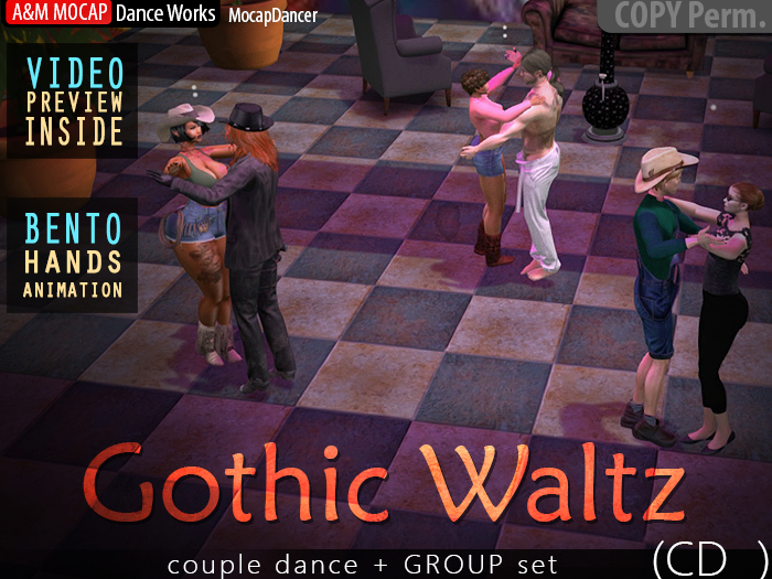 Second Life Marketplace - A&M: CD_Gothic Waltz - couple + GROUP dance ...