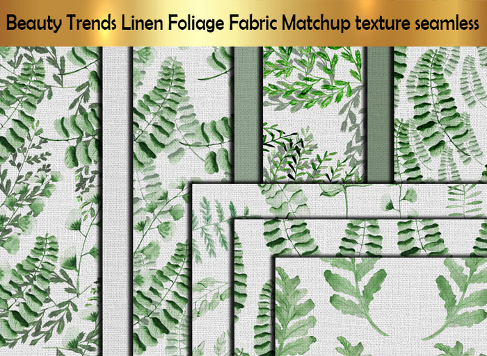 Second Life Marketplace - Beauty Trends Linen Foliage Fabric Matchup ...