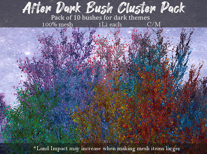 Second Life Marketplace - LOVE - AFTER DARK BUSH CLUSTER PACK