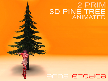 Second Life Marketplace - Anna Erotica - TWO Prim Animated 3D Pine Tree