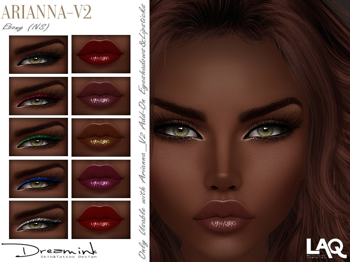 Second Life Marketplace - DREAM INK "Laq ARIANNA_V2 Add-On Eyeshadow ...