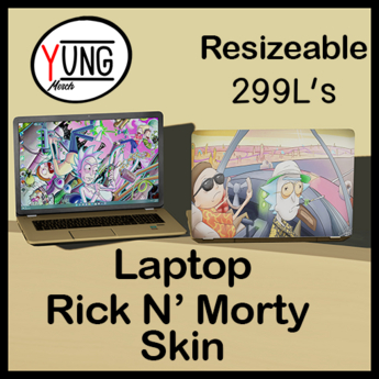 Second Life Marketplace - YUNG! Laptop Rick N' Morty Skin