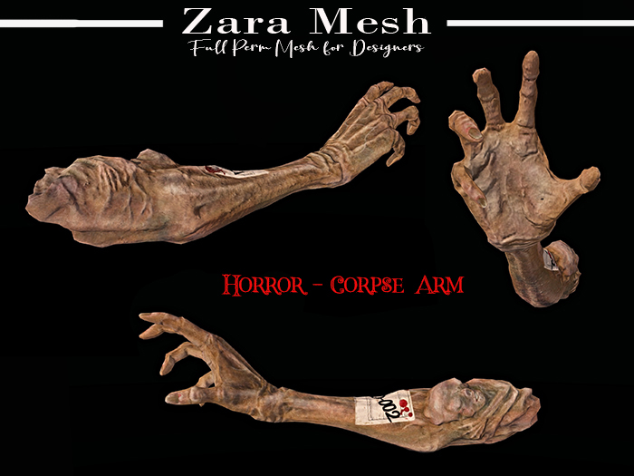 Second Life Marketplace - ZM - Horror - Corpse Arm - FULL PERM MESH