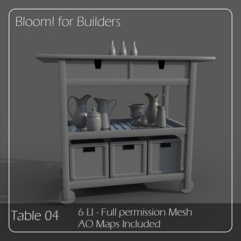 Second Life Marketplace - Bloom! for Builders - Table 04 (ADD)