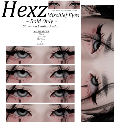 Second Life Marketplace - Hexz - Mischief Eyes (Monochromes)