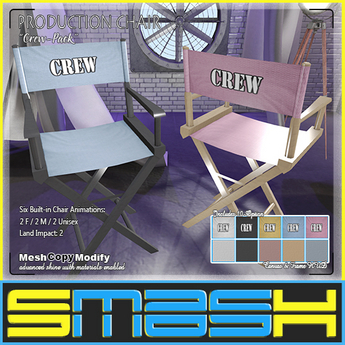 Second Life Marketplace - SMASH - Production Chair (Crew-Pack)