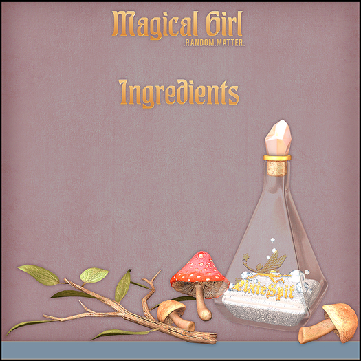 Second Life Marketplace - Random Matter - Magical Girl - Ingredients