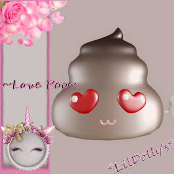 Second Life Marketplace - *LilDolly's* ~Love Poo~ Decoration