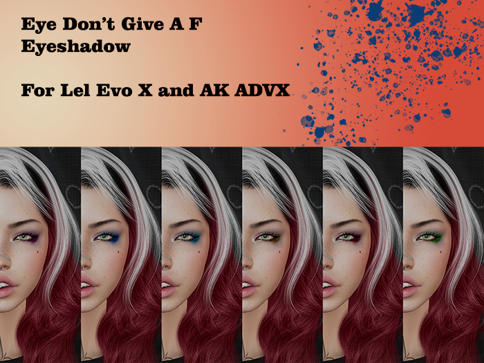 Second Life Marketplace - Eye Don't Give a F / Lel Evo X + AK ADVX / FTR
