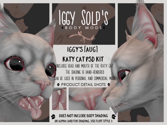 Second Life Marketplace - Iggy So1p's [AUG] Katy Cat PSD Kit