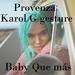 Second Life Marketplace - Provenza karol G -gesture baby que Mas