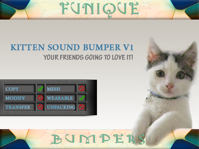 Second Life Marketplace - FNQ - Kitten Bumper Sound v1