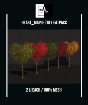 Second Life Marketplace - MeshedUp: Heart_Maple Tree Fatpack- Add Me