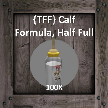 Second Life Marketplace - {TFF} Calf Formula, Half Full (TFF - Texture ...