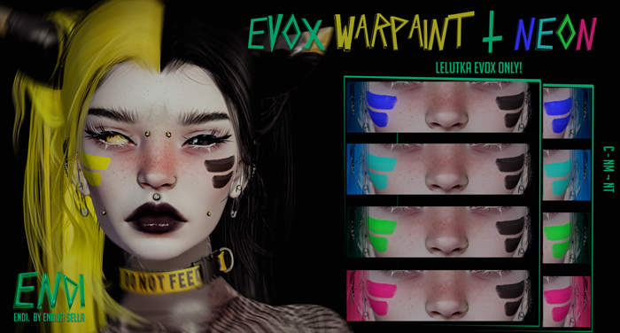 Second Life Marketplace - endi. NeonDuo - Warpaint - Evox