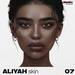 Second Life Marketplace - S-RANK "ALIYAH" SKIN / TONE 07